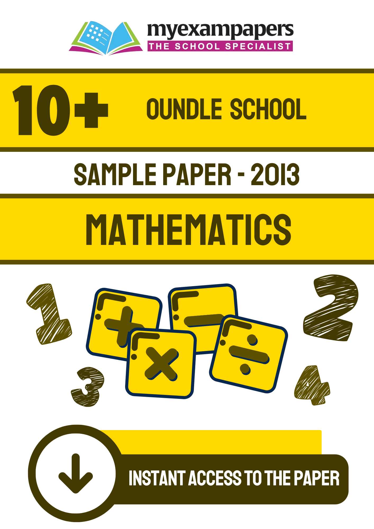 10+ Oundle School 2013 – MyExamPapers UK