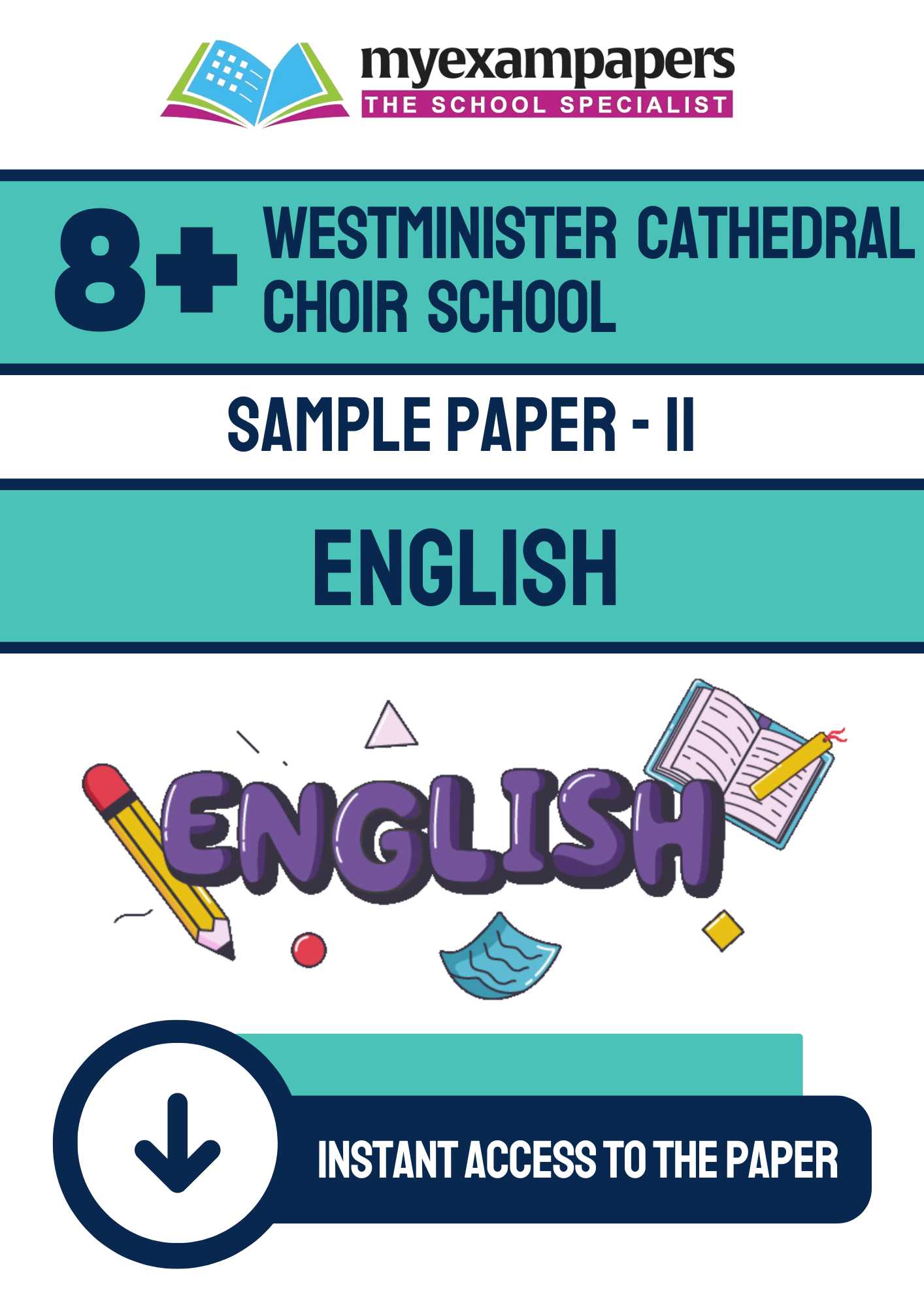 8+ Westminster Cathedral Choir School Paper-2 – English – MyExamPapers UK